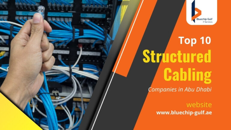Top 10 Structured Cabling Companies in Abu Dhabi
