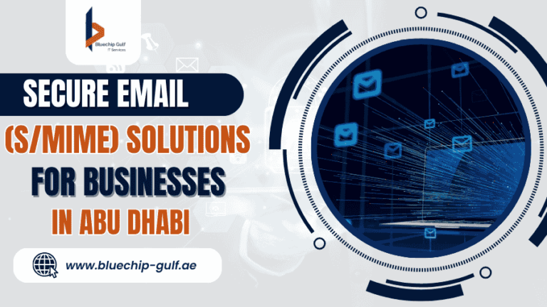 Secure Email (S/MIME) Solutions for Businesses in Abu Dhabi