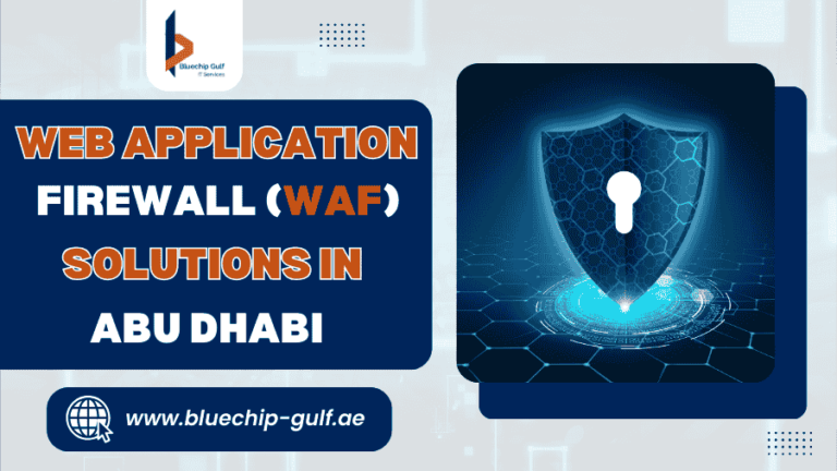 Web Application Firewall (WAF) Solutions in Abu Dhabi